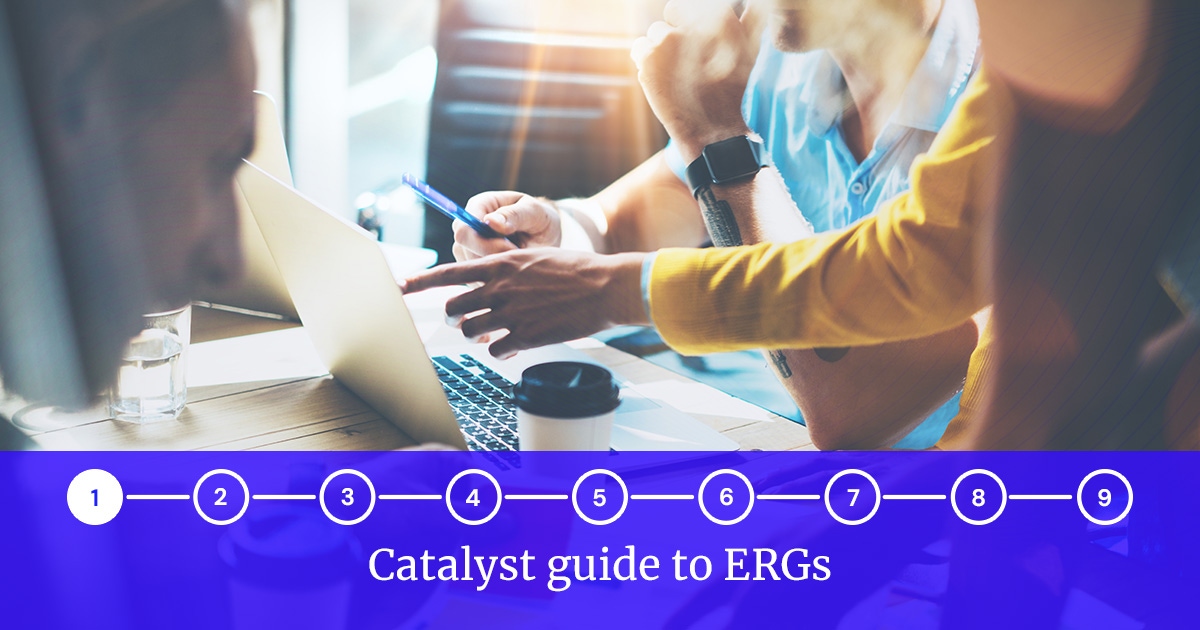 Catalyst Guide to Employee Resource Groups (ERGs)
